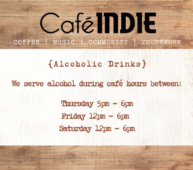Cafe Indie Drinks Menu – Cafe INDIE – A Co-Operative Coffee And Music House
